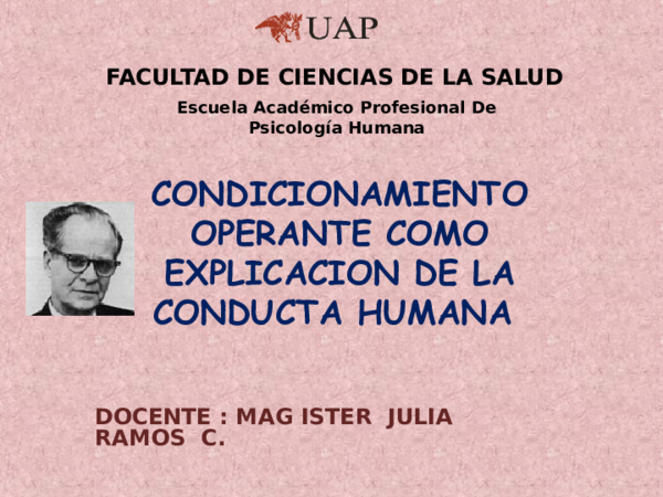 (PPT) 05 Y 06 SEMANA - CONDIC OPERANTE COMO EXPLICACION DE LA CONDUCTA HUMANA (1)