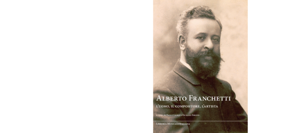 (PDF) Alberto Franchetti (1860-1942): l’uomo, l’artista, il compositore ...