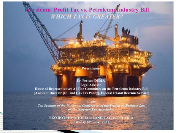 (PPT) Petroleum Taxation in Nigeria:PPTA vs PIB