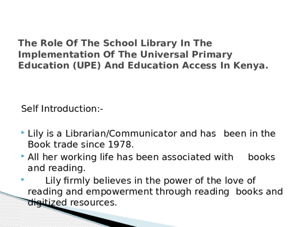 (PPT) The role of the school library Lily Nyariki