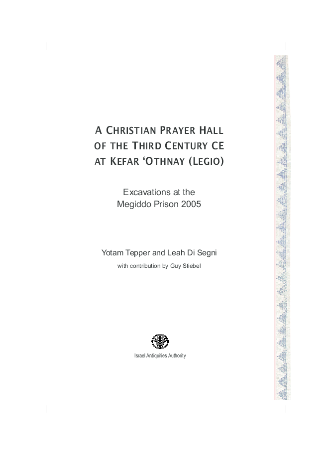 (PDF) A Christian Prayer Hall of the Third Century CE at Kefar 'Othnay ...