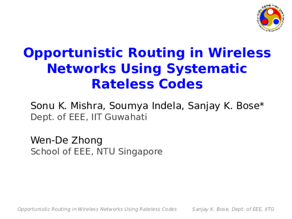 (PPT) Opportunistic Routing in Wireless Networks Using Rateless Codes