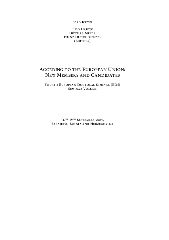 (PDF) ACCEDING TO THE EUROPEAN UNION: NEW MEMBERS AND CANDIDATES