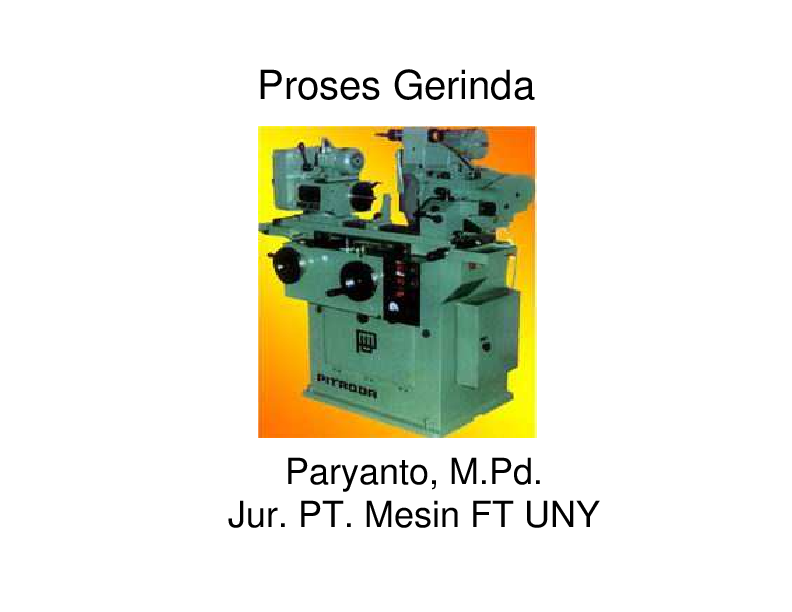 (PDF) PPt Materi 6 Proses Gerinda Grinding