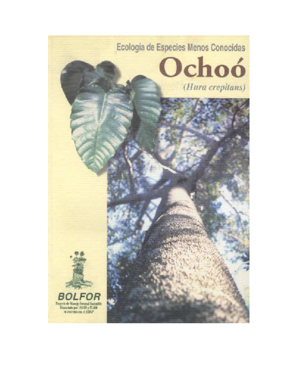 (PDF) ECOLOGIA Y SILVICULTURA DE ESPECIES MENOS CONOCIDAS OCHOO Hura ...