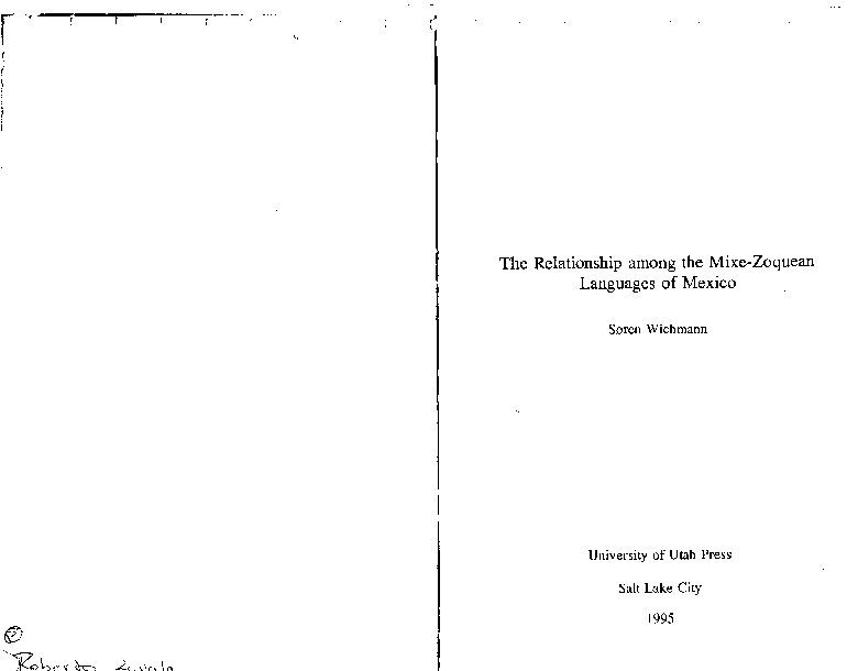 The Relationship among the Mixe-Zoquean Languages of Mexico