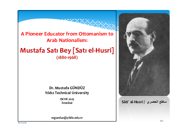 (PDF) A Pioneer Educator from Ottomanism to Arab Nationalism: Mustafa ...