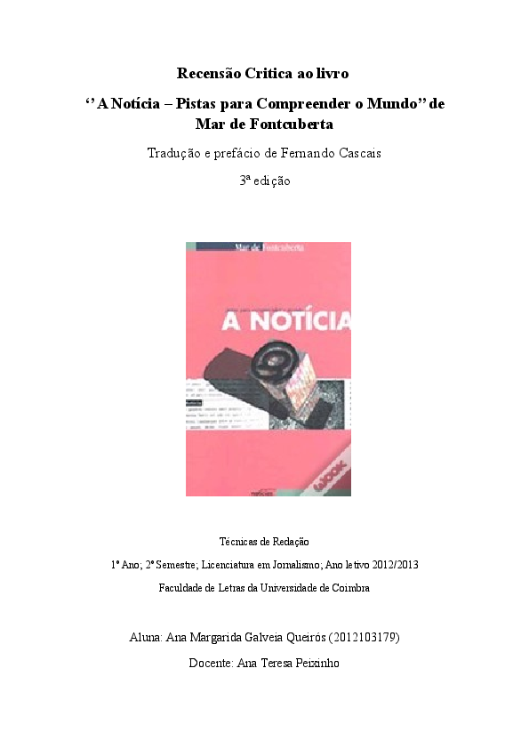 (DOC) Recensão Critica ao livro ‘’ A Notícia – Pistas para Compreender ...