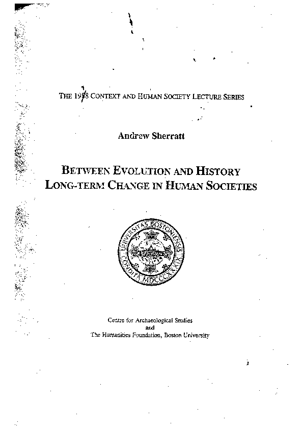 (PDF) Andrew Sherratt, Between Evolution and History: Long-term Change ...