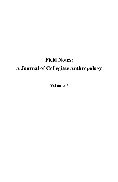 (PDF) Field Notes: A Journal of Collegiate Anthropology 7(1) (2015)
