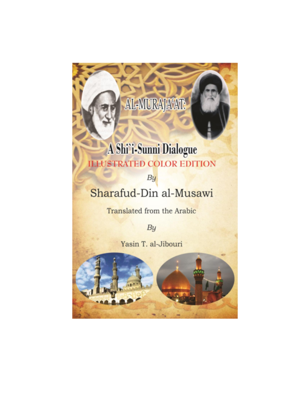 (PDF) AL-MURAJA`AT: A SHI`I-SUNNI DIALOGUE