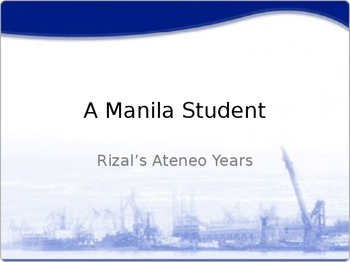 (PPT) Rizal in Ateneo (Chapter 4)