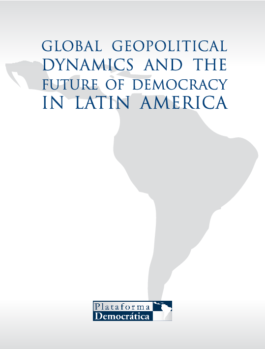 (PDF) Global Geopolitical Dynamics and the Future of Democracy in Latin ...