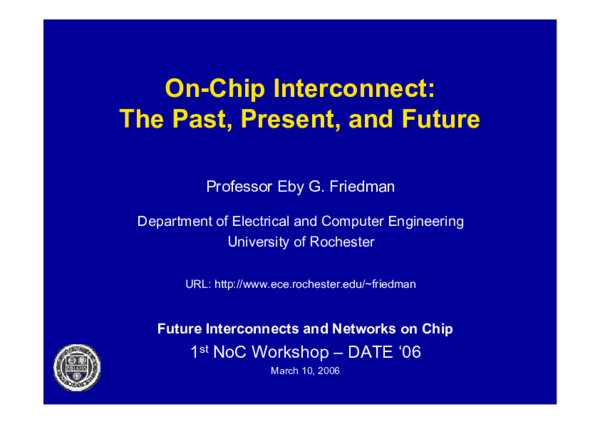 (PDF) On-Chip Interconnect: The Past, Present, and Future Future Interconnects and Networks on Chip
