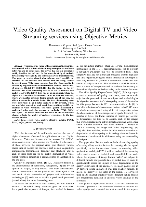 (PDF) Video Quality Assessments on Digital TV and Video Streaming ...