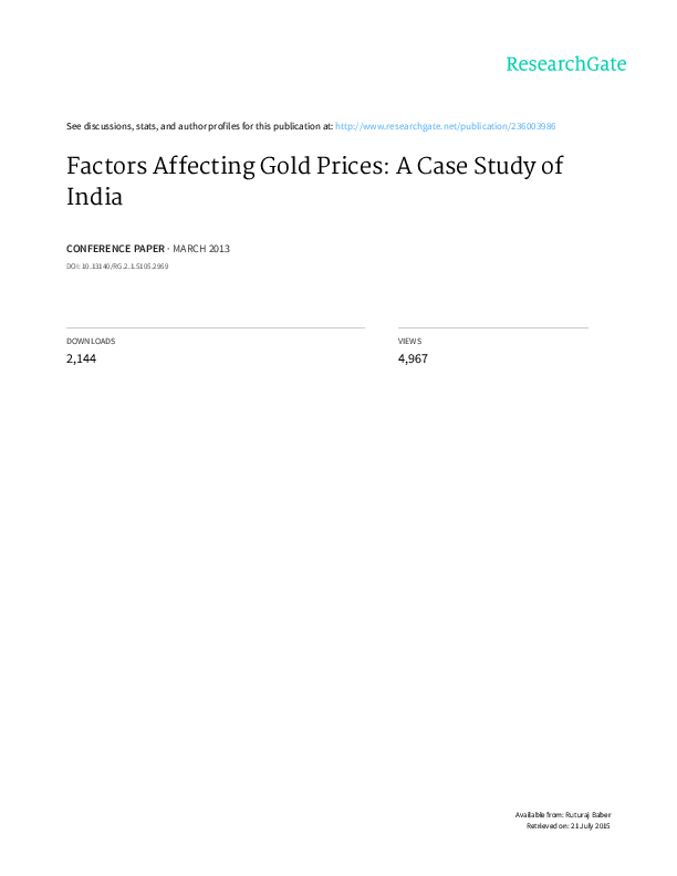 (PDF) Factors affecting Gold prices: a case study of India