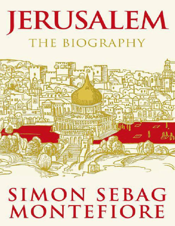 (PDF) Jerusalem The Biography耶路撒冷史