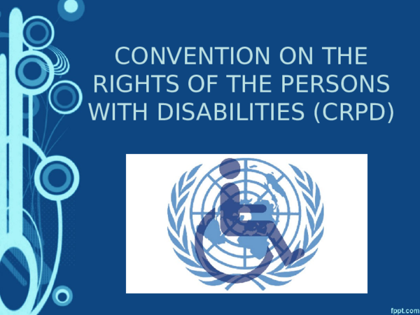 (PPT) Powerpoint on Convention on the Rights of PWD