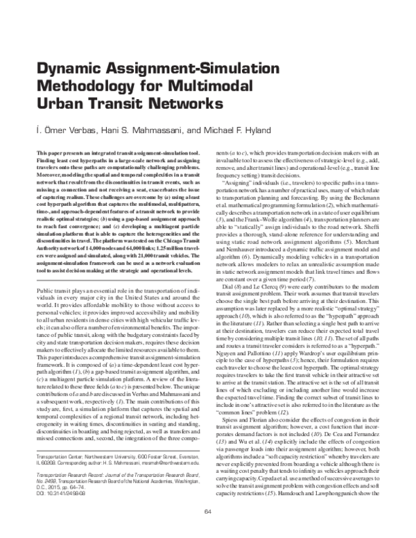 Pdf Dynamic Assignment Simulation Methodology For Multi Modal Urban Transit Networks 