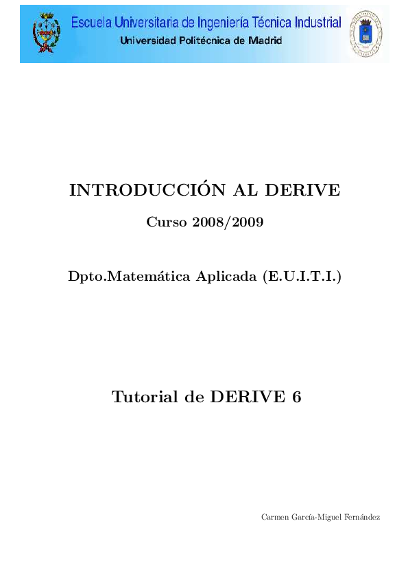 INTRODUCCI ON AL DERIVE Tutorial de DERIVE 6