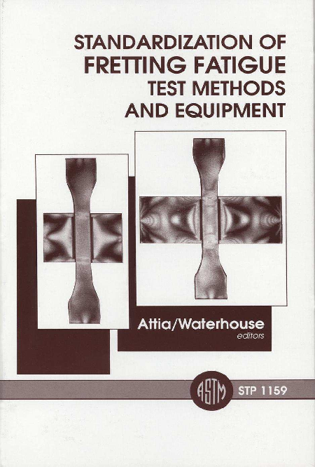 (PDF) Standardization of Fretting Fatigue Test Methods and Equipment