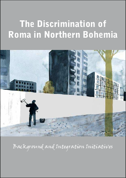 (PDF) The Discrimination of Roma in Northern Bohemia - Background and ...