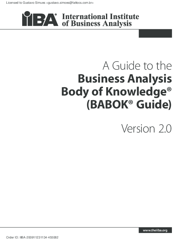 A Guide to the Business Analysis Body of Knowledge® (BABOK® Guide