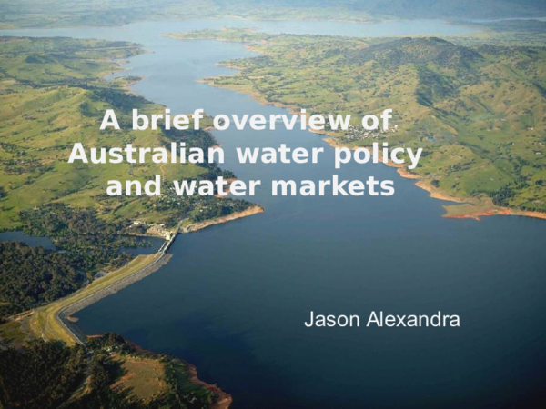 (PPT) A brief overview of Australian water policy refroms and water markets