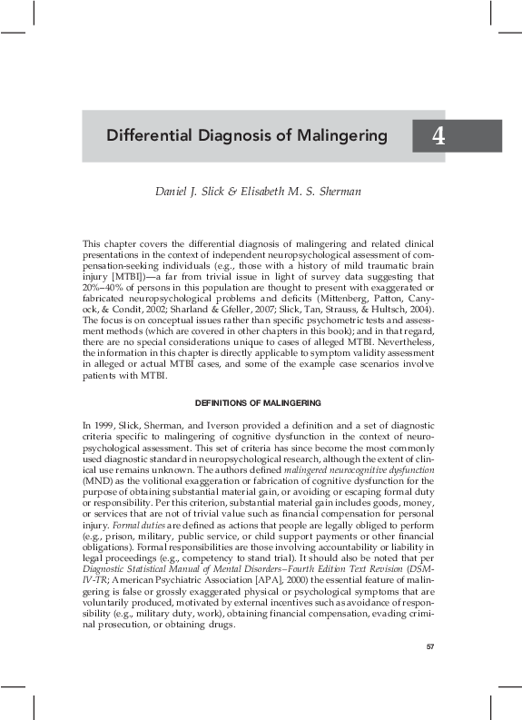 Differential Diagnosis of Malingering