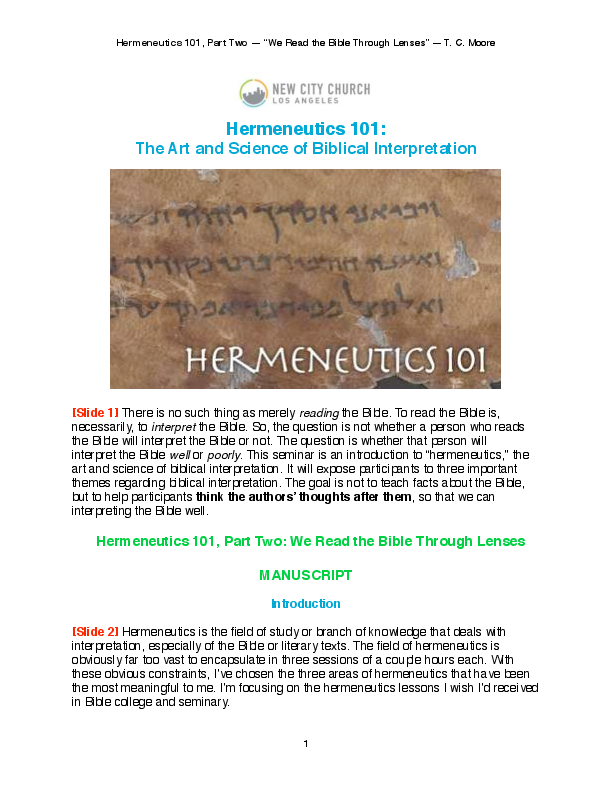 Hermeneutics 101, Part Two: We Read the Bible Through Lenses