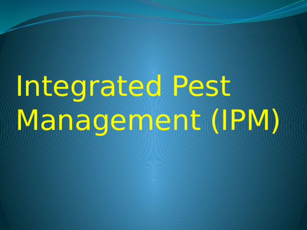 (PPT) Integrated Pest Management IPM