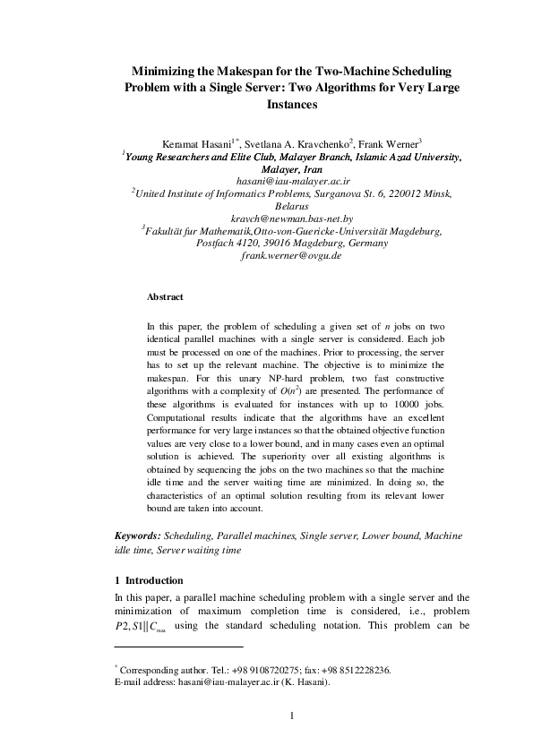 Minimizing The Makespan For The Two Machine Scheduling Problem With A Single Server Two