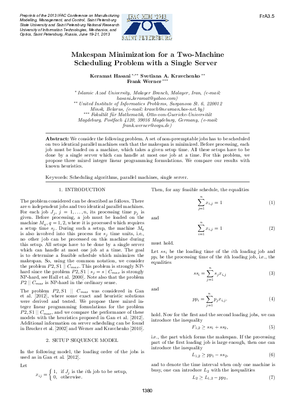 Makespan Minimization For A Two Machine Scheduling Problem With A Single Server