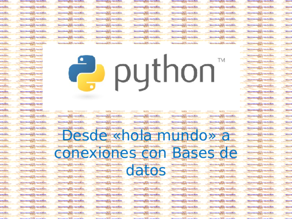 (PPT) Python de hola mundo a conexiones DB clases