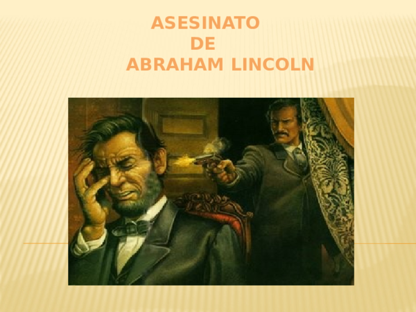 (PPT) HISTORIA DE ABRAHAM LINCOLN