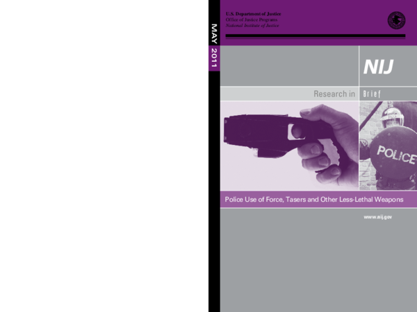 (PDF) Police use of force: Tasers and other less-lethal weapons.