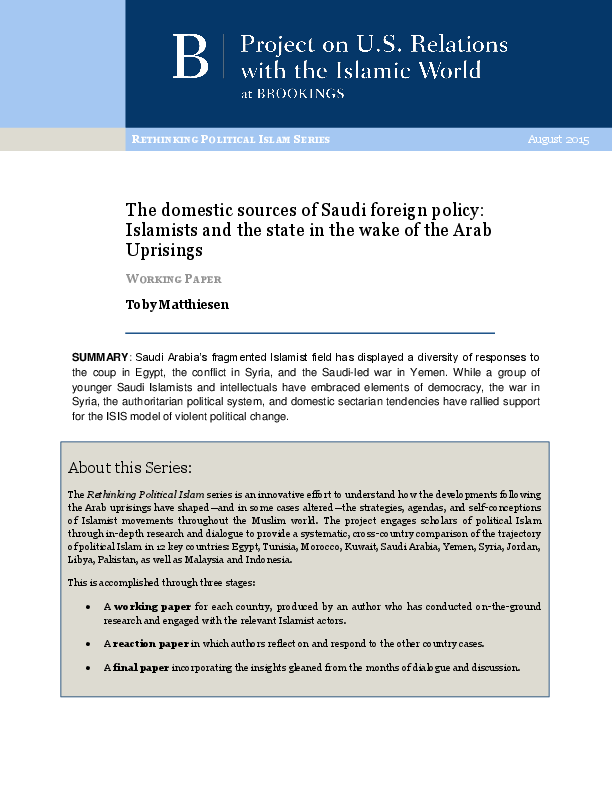 The domestic sources of Saudi foreign policy: Islamists and the state ...