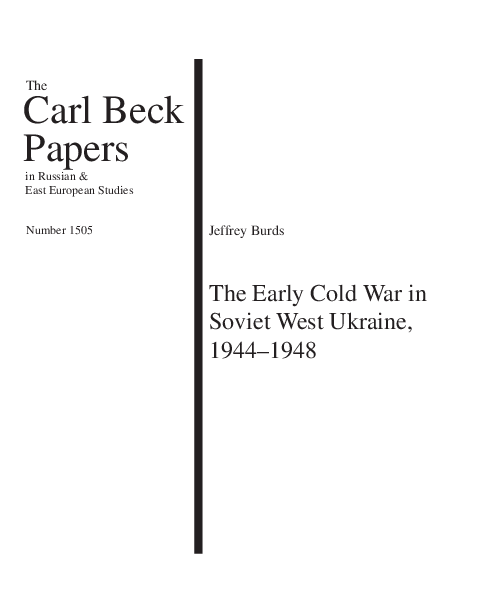 (PDF) "The Early Cold War in Soviet West Ukraine, 1944–1948," Number ...