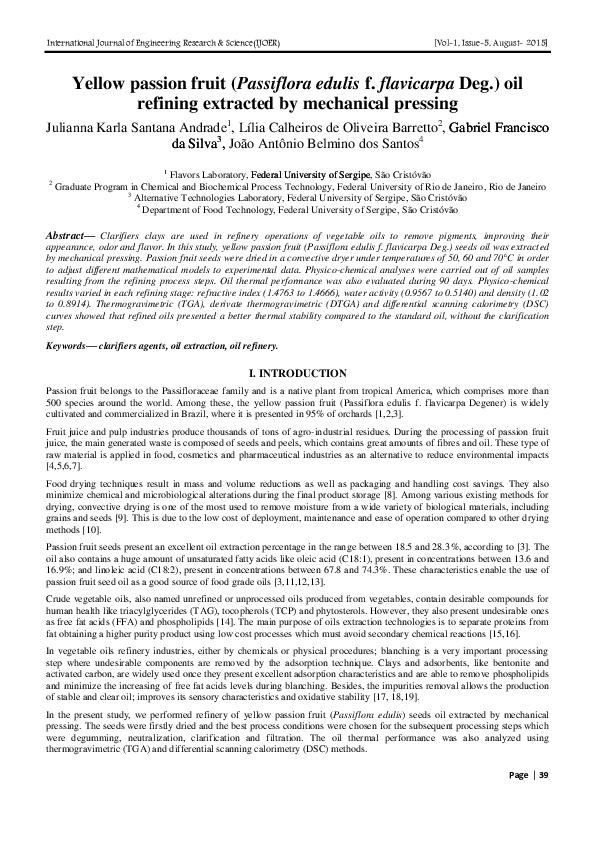 Yellow passion fruit (Passiflora edulis f. flavicarpa Deg.) oil refining extracted by mechanical ...