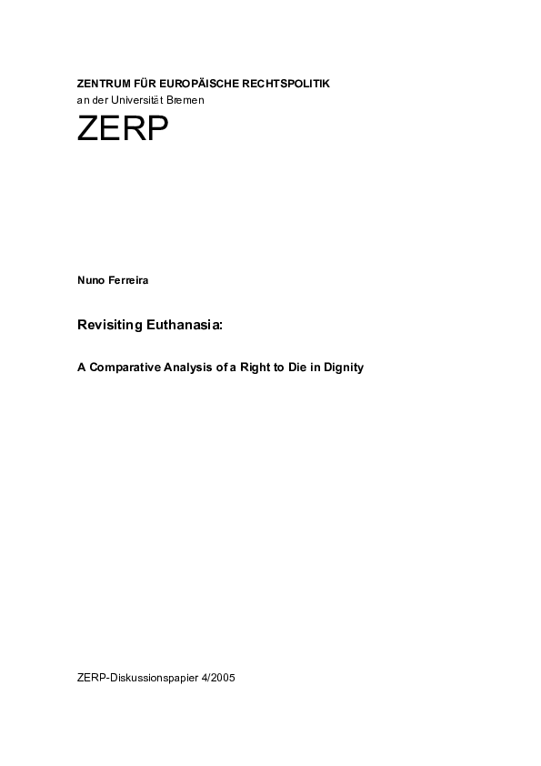 Revisiting Euthanasia: A Comparative Analysis of a Right to Die in Dignity