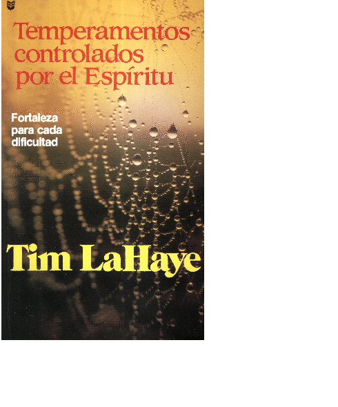 (PDF) Tim-lahaye-temperamentos-controlados-por-el-espiritu