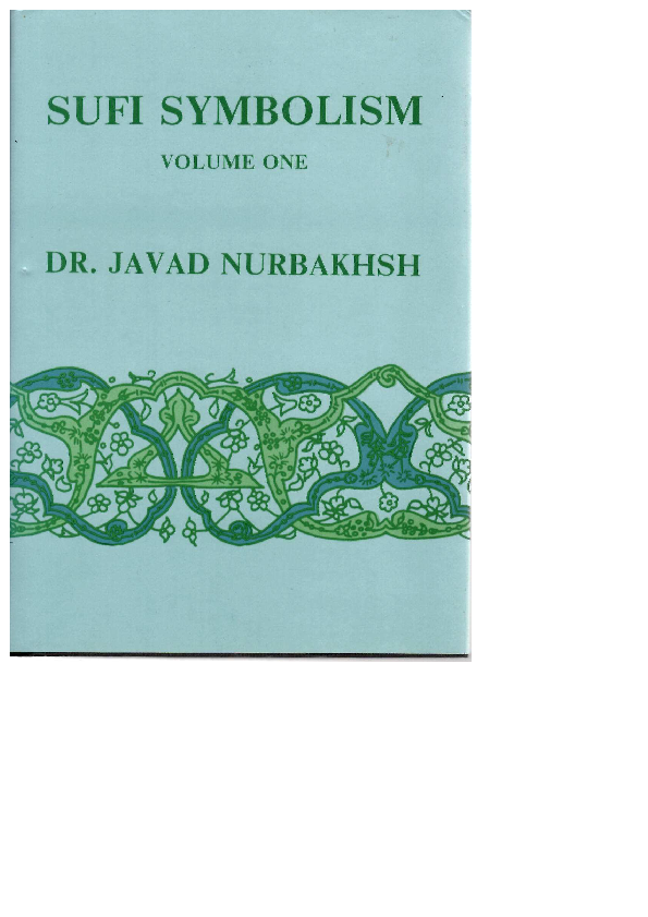(PDF) Sufi Symbolism I (The Nurbakhsh Encyclopedia of Sufi Terminology)