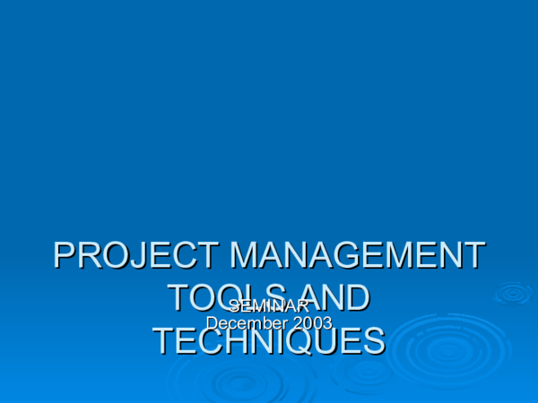 (PPT) PROJECT MANAGEMENT TOOLS AND TECHNIQUES