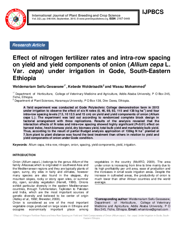Pdf Effect Of Nitrogen Fertilizer Rates And Intra Row Spacing On Yield And Yield Components Of