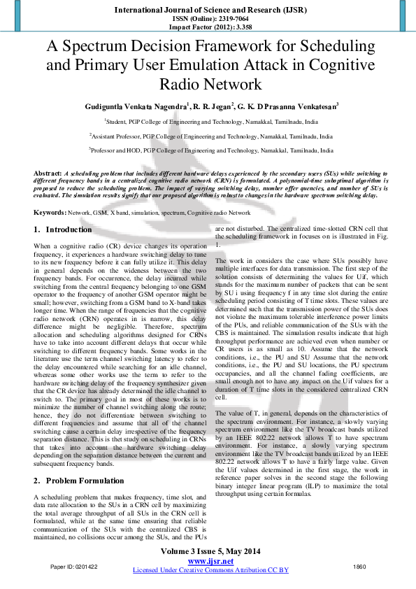 Pdf A Spectrum Decision Framework For Scheduling And Primary User Emulation Attack In