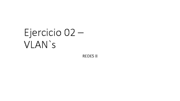 (PDF) Ejercicio 02 – Vlans