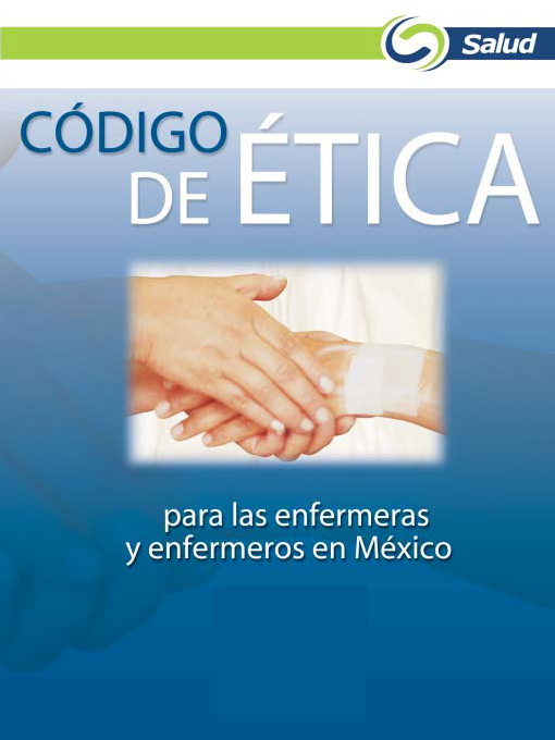 (PDF) CÓDIGO DE ÉTICA para las enfermeras y enfermeros en México