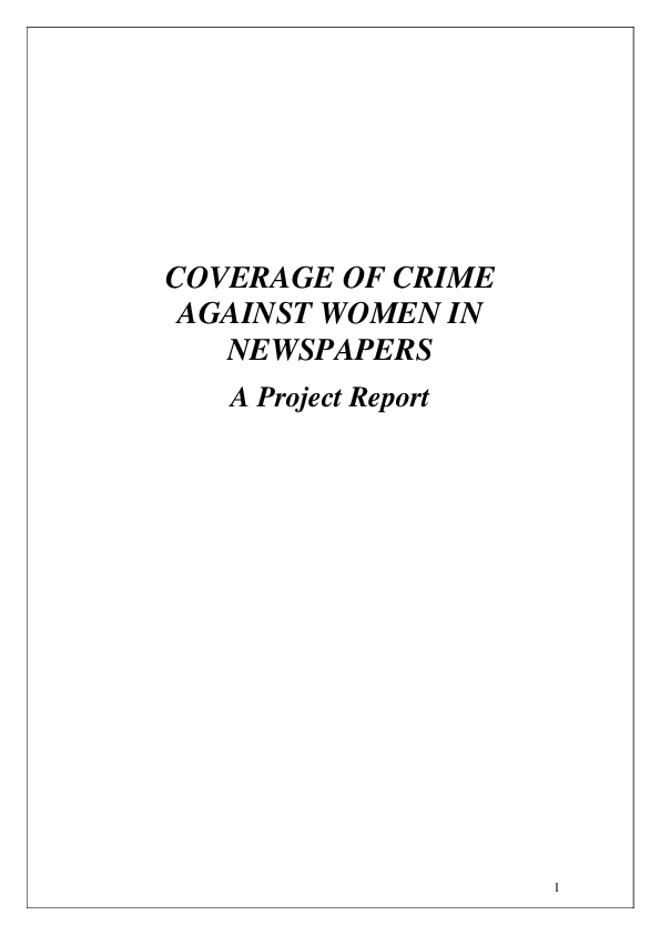 (PDF) COVERAGE OF CRIME AGAINST WOMEN IN NEWSPAPERS A Project Report