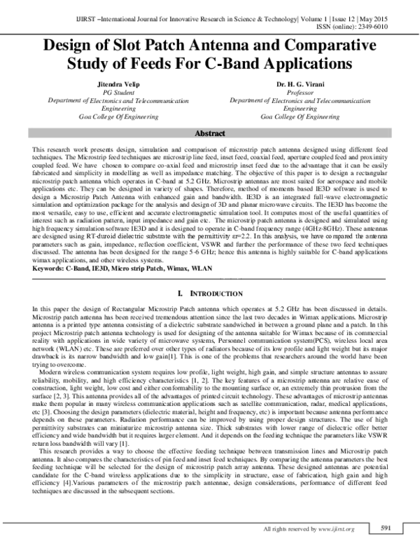 (PDF) Design of Slot Patch Antenna and Comparative Study of Feeds for C Band Applications
