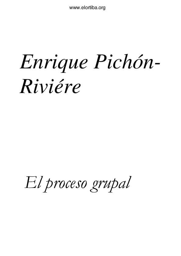 (PDF) Pichon Riviere - El proceso grupal